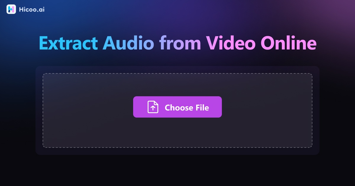 Extract Audio from Video Online for Free | Fast & Safe